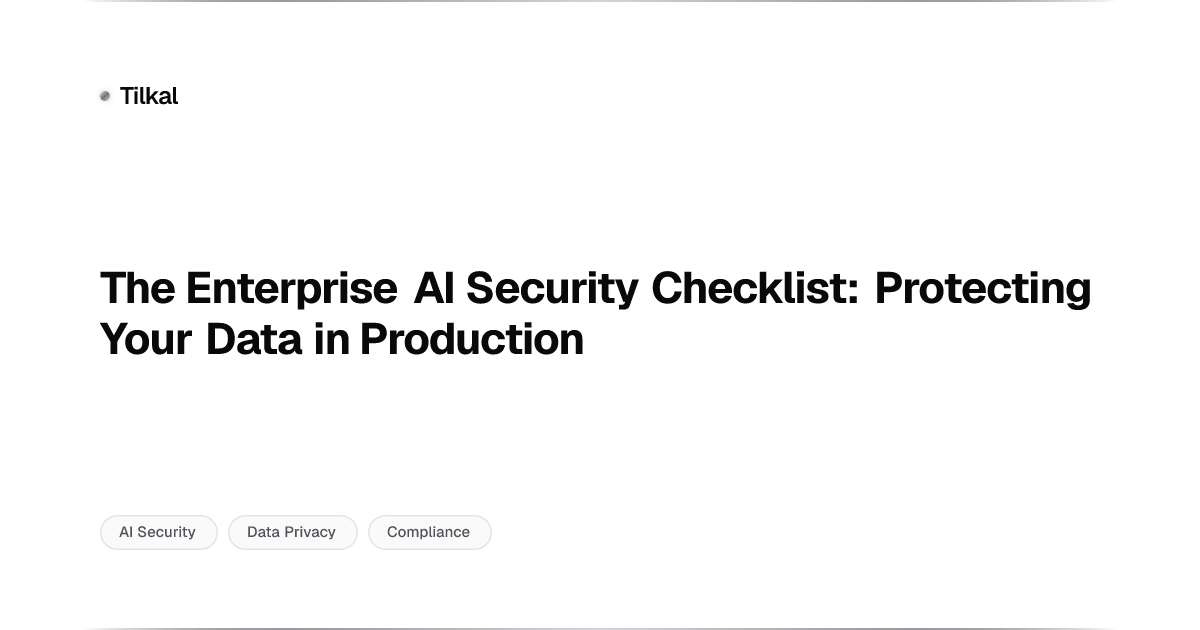 The Enterprise AI Security Checklist: Protecting Your Data in ...